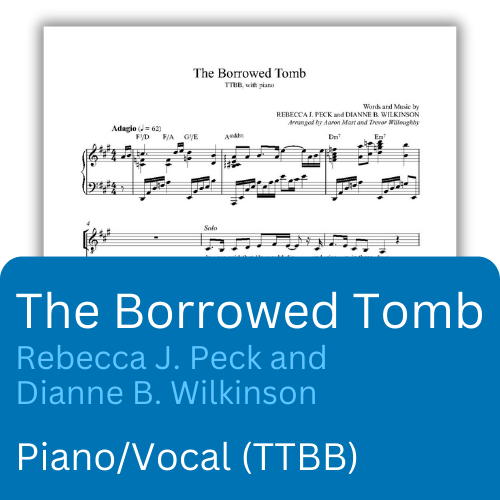 The Borrowed Tomb (Sheet Music) | Heartland Baptist Bookstore