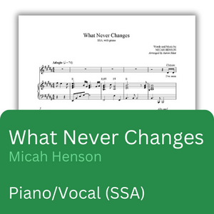What Never Changes (Sheet Music) | Heartland Baptist Bookstore