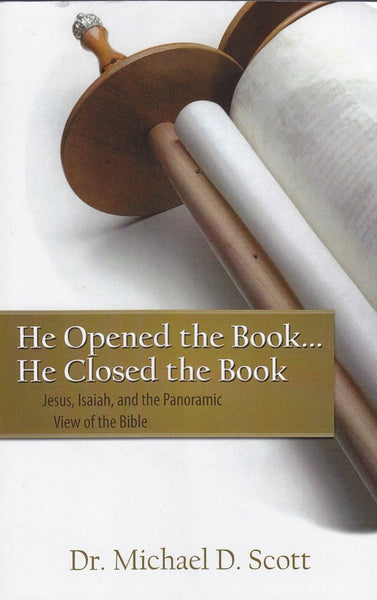 He Opened the Book...He Closed the Book | Heartland Baptist Bookstore