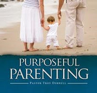 Purposeful Parenting | Heartland Baptist Bookstore