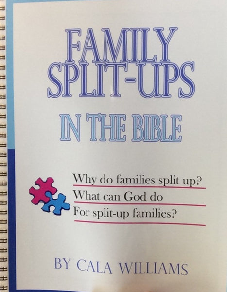Family Split-Ups In the Bible | Heartland Baptist Bookstore