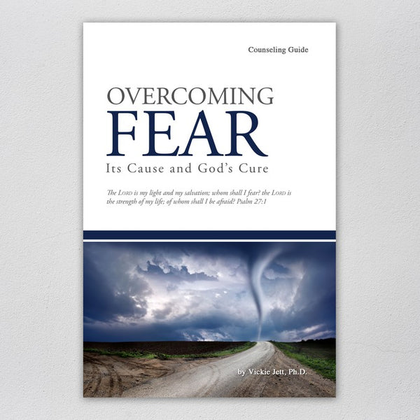 Overcoming Fear (Counseling Guide) | Heartland Baptist Bookstore