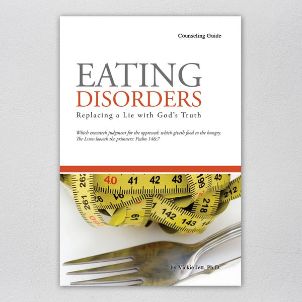 Eating Disorders (Counseling Guide) | Heartland Baptist Bookstore